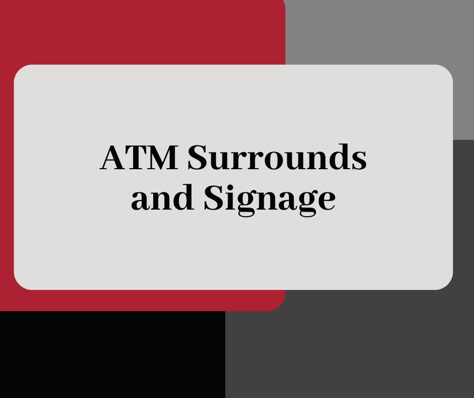 ATM Surrounds & Signage - mvpatm.com